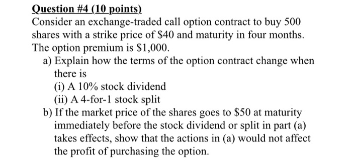 Solved Question #4 (10 points) Consider an exchange-traded | Chegg.com Solved Question #4 (10 points) Consider an exchange-traded | Chegg.com