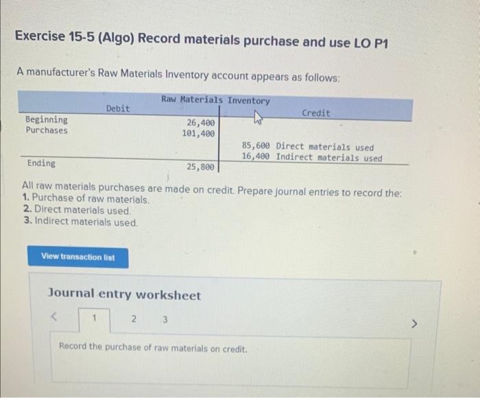 Solved Exercise 15-5 (Algo) Record materials purchase and | Chegg.com