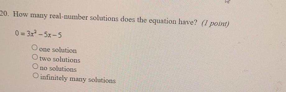 Solved 20. How many real-number solutions does the equation | Chegg.com