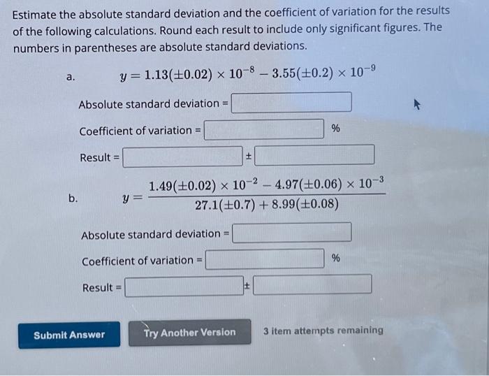 Estimate the absolute standard deviation and the | Chegg.com
