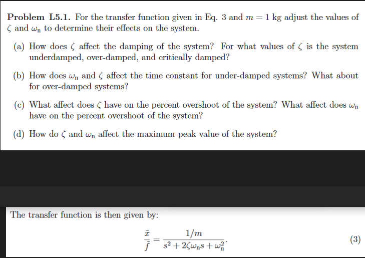 Solved Problem L5.1. ﻿For the transfer function given in | Chegg.com