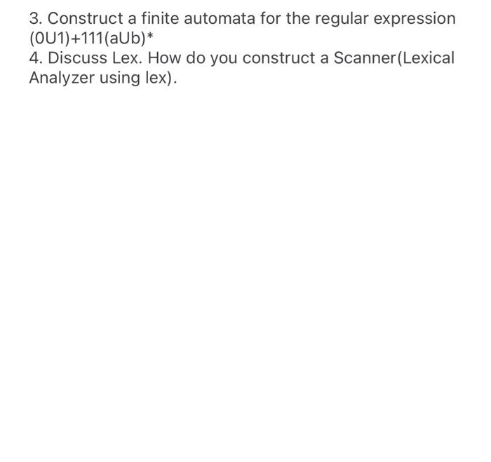 Solved 3 Construct A Finite Automata For The Regular