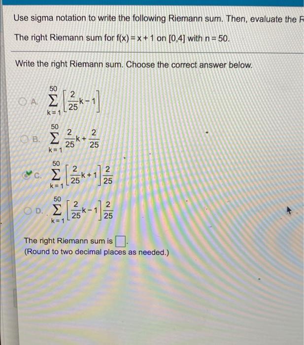 Solved Use sigma notation to write the following Riemann | Chegg.com