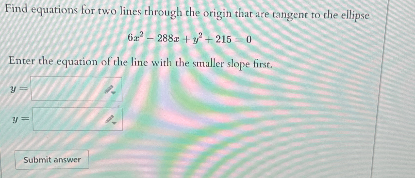 Solved Find equations for two lines through the origin that | Chegg.com