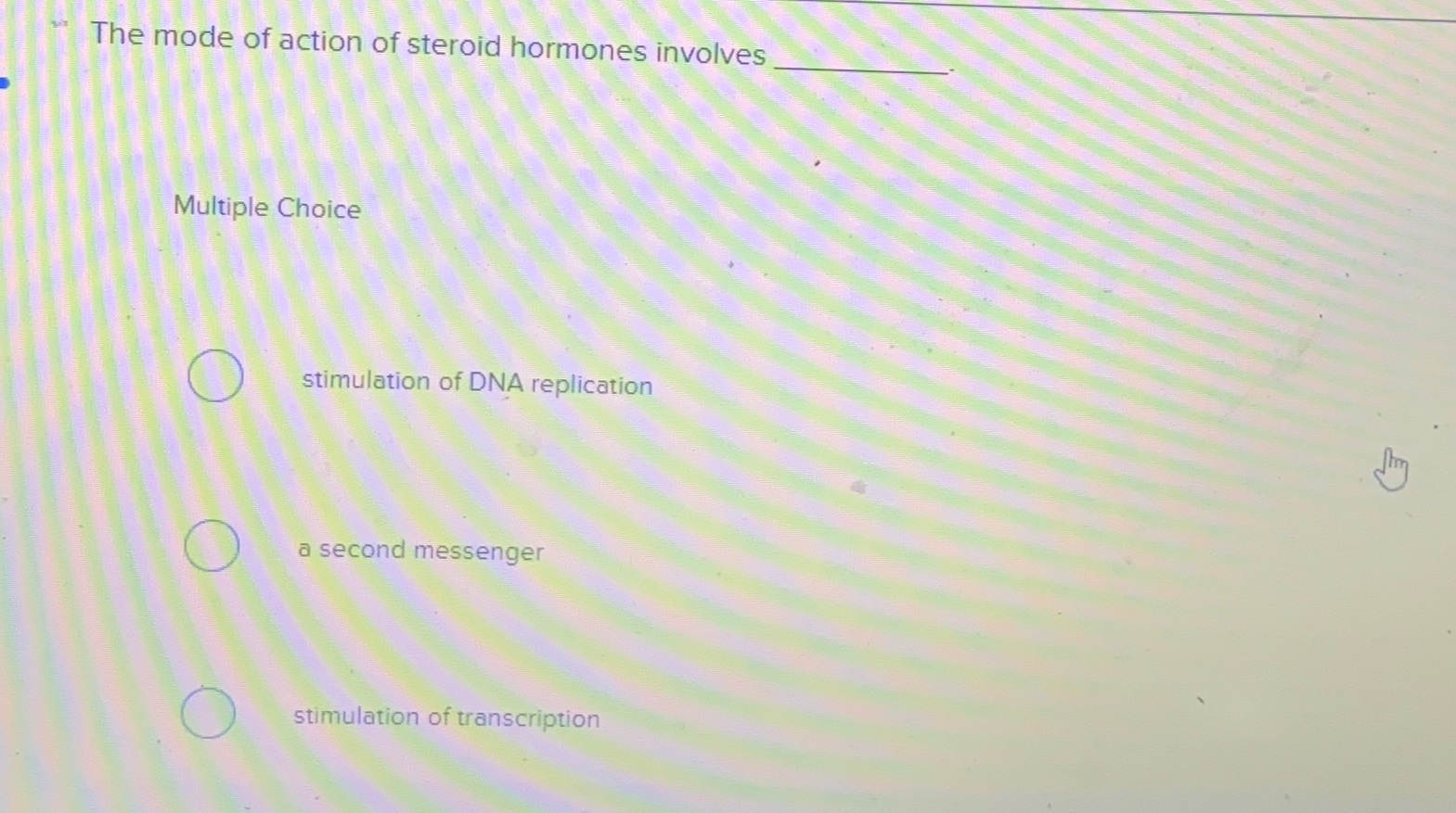 Solved The mode of action of steroid hormones | Chegg.com