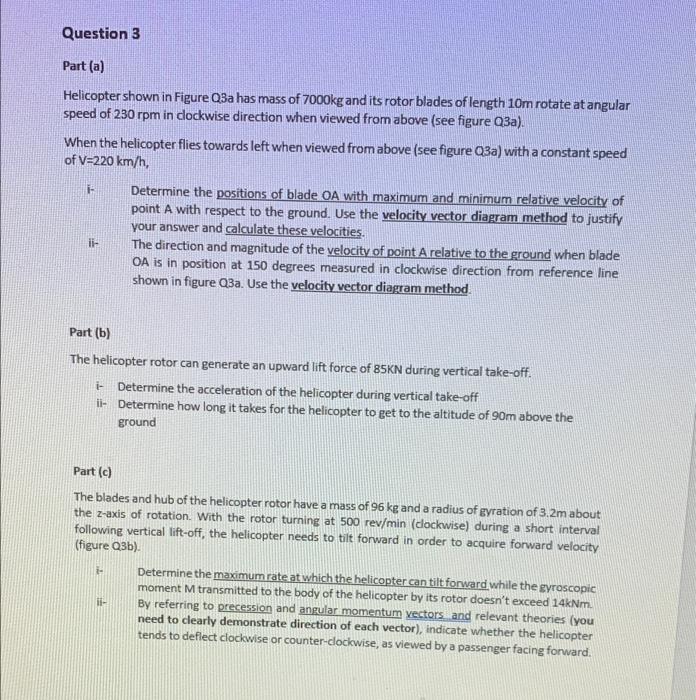 Solved Question 3 Part (a) Helicopter shown in Figure Q3a | Chegg.com