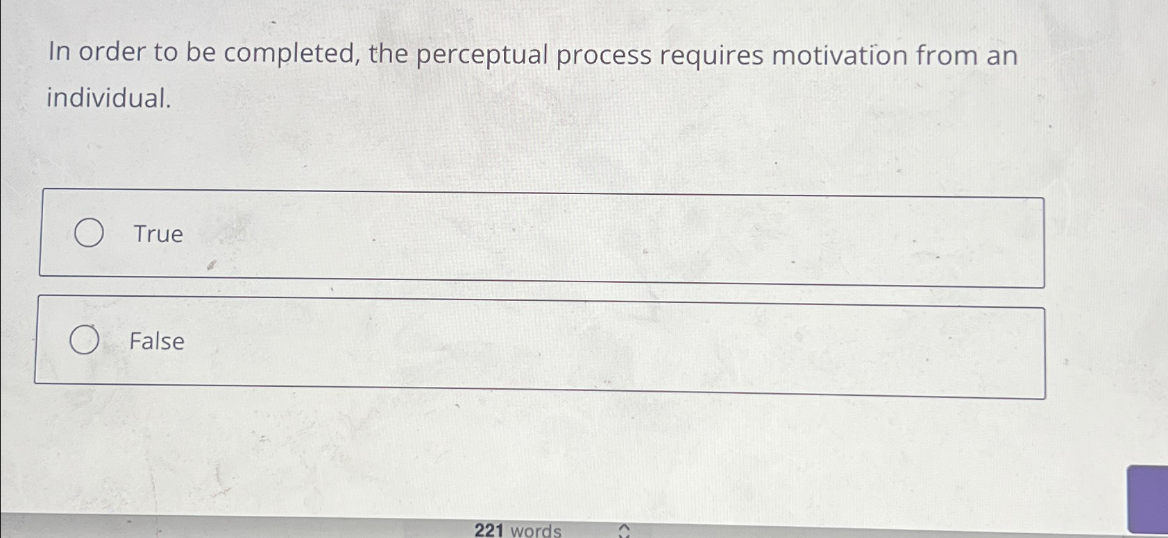 Solved In order to be completed, the perceptual process | Chegg.com