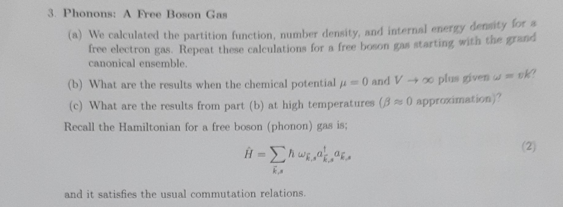 3. Phonons: A Free Boson Gas (a) We calculated the | Chegg.com
