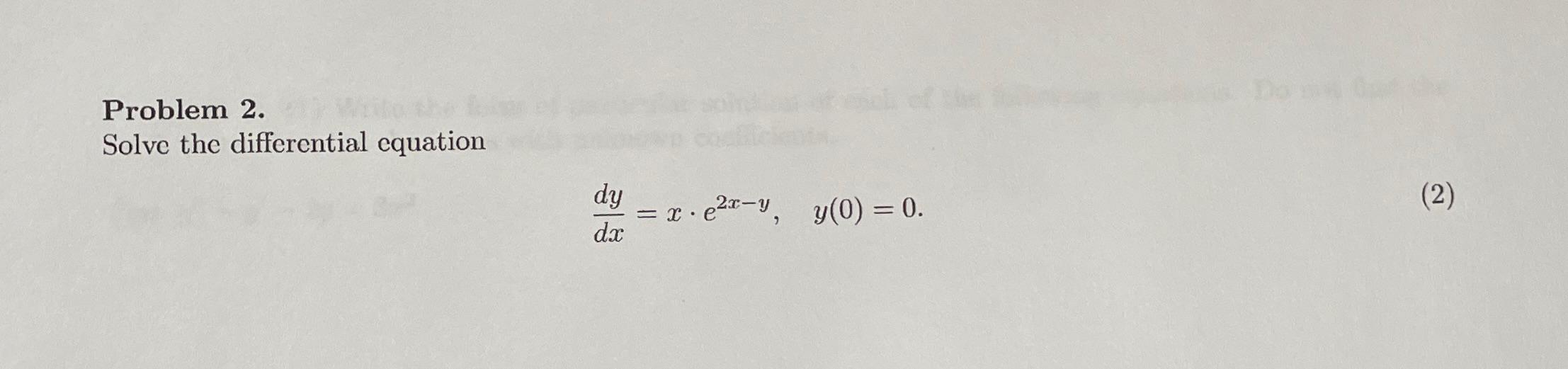 Solved Problem 2.Solve the differential | Chegg.com