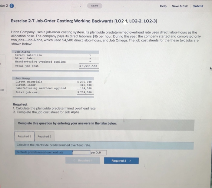 Solved ter 2 Saved Help Save & Exit Submit Exercise 2-7 | Chegg.com