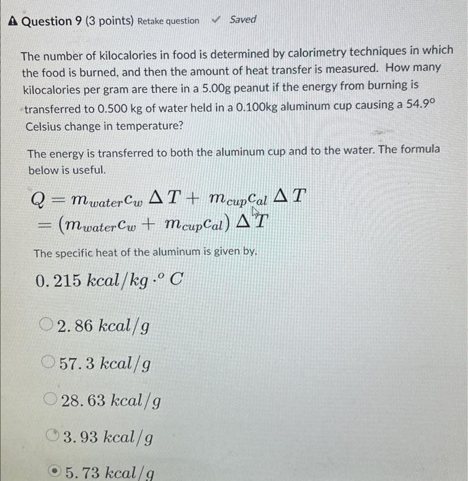 Solved The number of kilocalories in food is determined by | Chegg.com