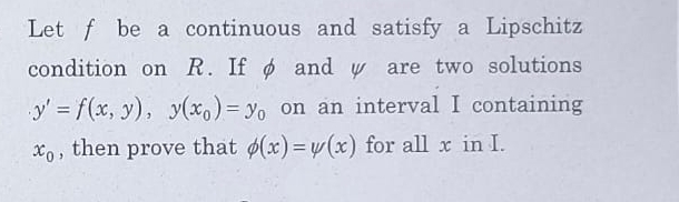 Solved Let f ﻿be a continuous and satisfy a Lipschitz | Chegg.com