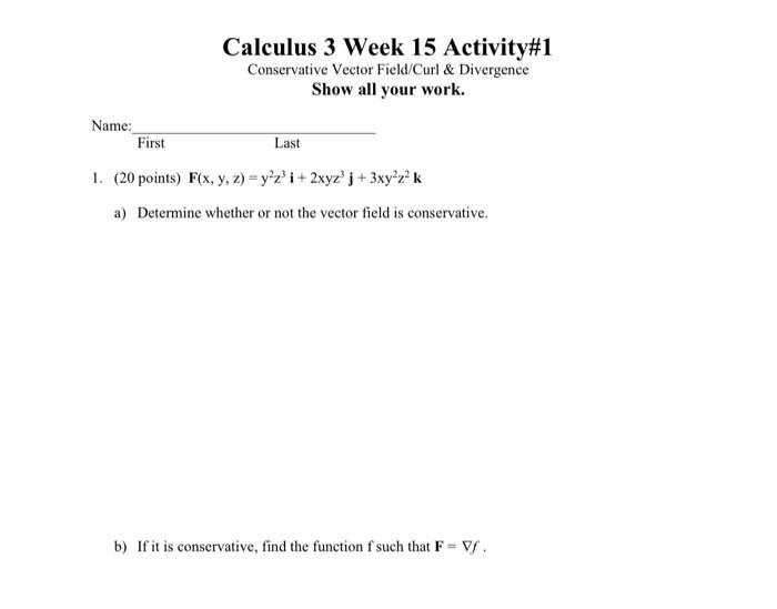 Solved Calculus 3 Week 15 Activity\#1 Conservative Vector | Chegg.com