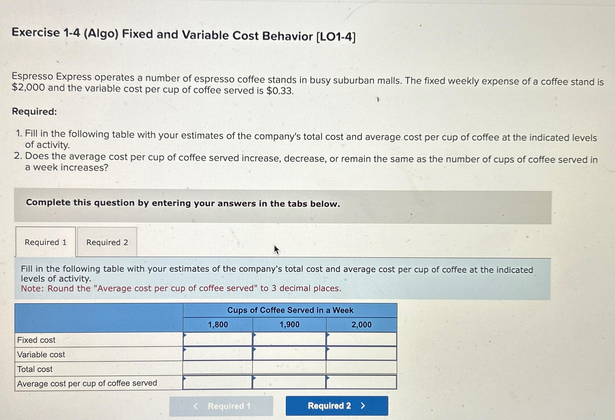 Solved Exercise 1 4 Algo ﻿fixed And Variable Cost Behavior 5855