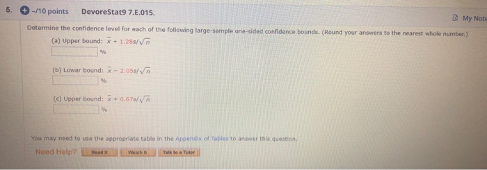 Solved 5. -/10 points DevoreStat9 7..015. My Note Determine | Chegg.com
