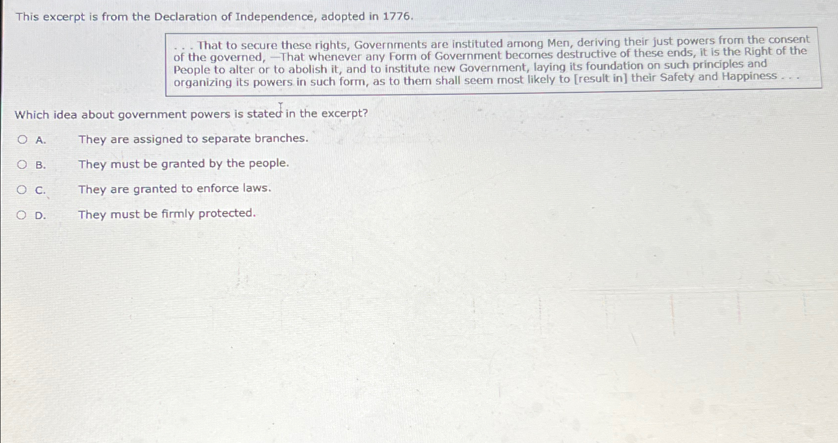 Solved This excerpt is from the Declaration of Independence, | Chegg.com