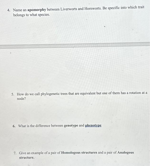 Solved 4. Name an apomorphy between Liverworts and | Chegg.com
