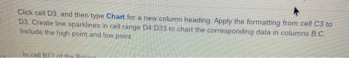 Click cell D3, and then type Chart for a new column | Chegg.com