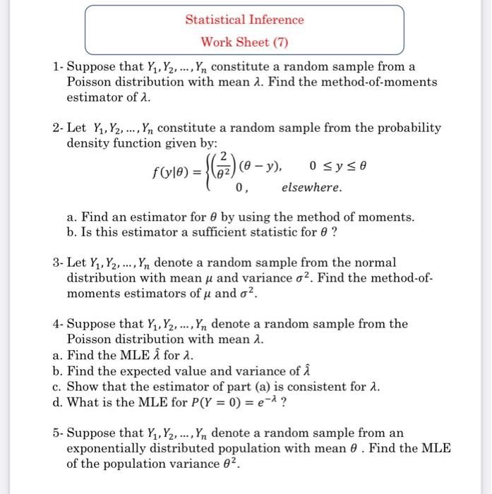 Solved Statistical Inference Work Sheet (7) 1- Suppose that | Chegg.com