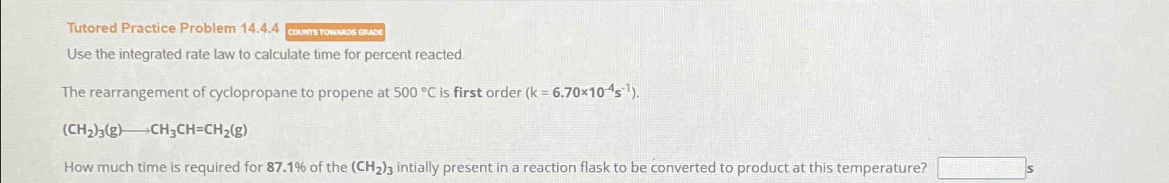 Solved Tutored Practice Problem 14.4.4Use the integrated | Chegg.com
