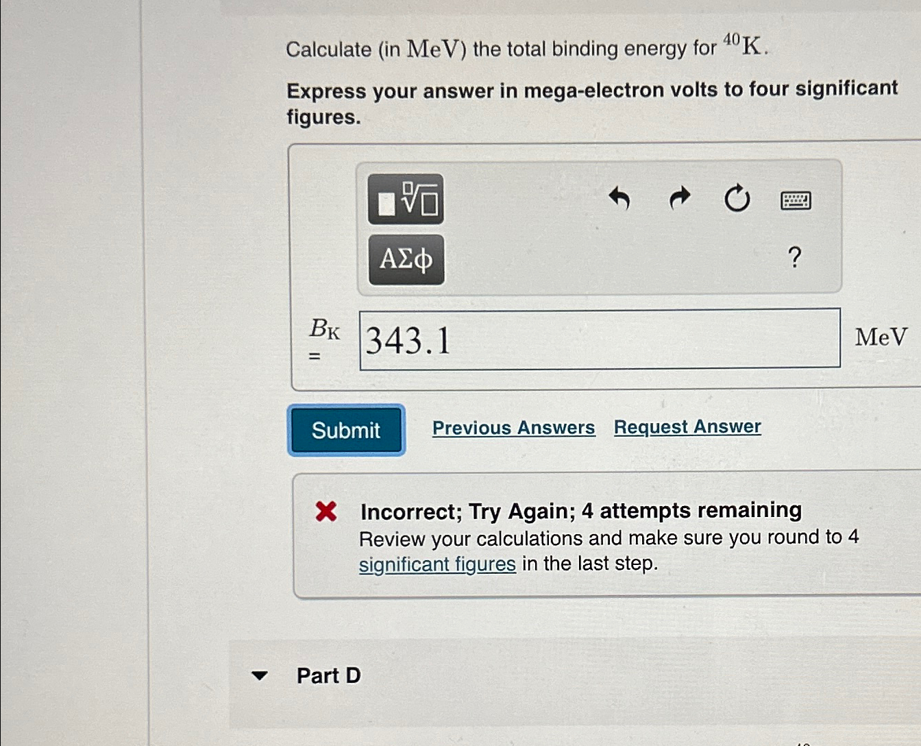 Solved Calculate (in MeV ) ﻿the total binding energy for | Chegg.com