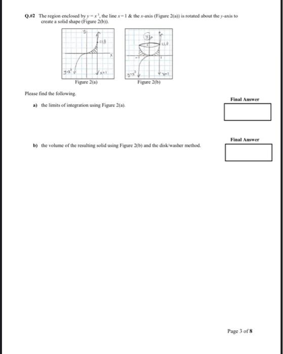 Solved Q.42 The region enclosed by y=x3, the line x−1& the | Chegg.com