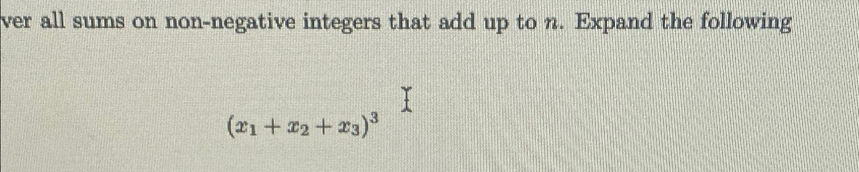 ver all sums on non-negative integers that add up to | Chegg.com