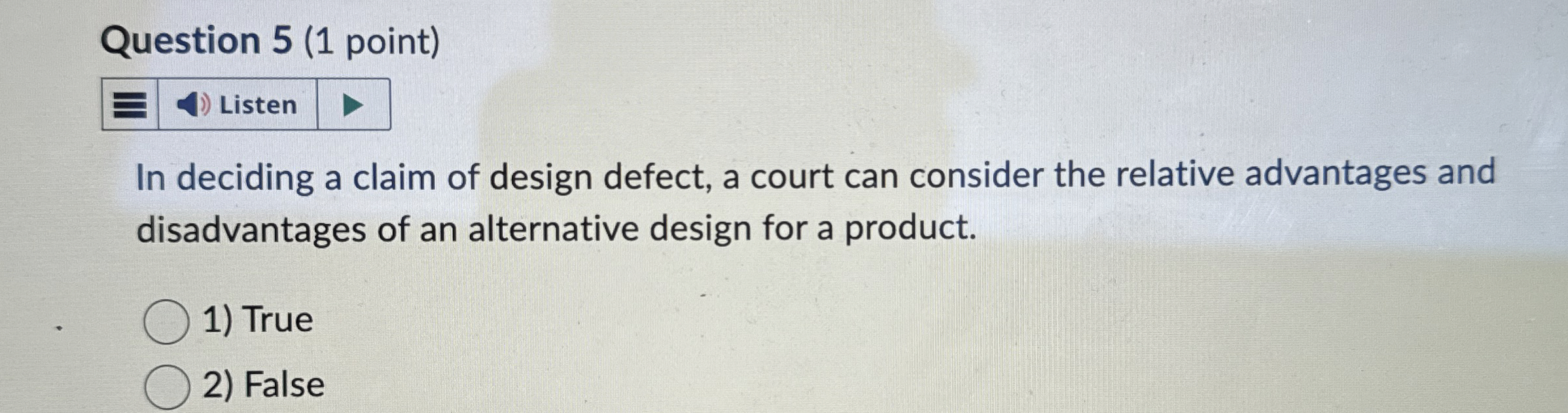 Solved Question 5 (1 ﻿point)In deciding a claim of design | Chegg.com