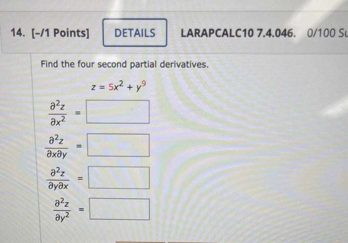 Solved Find the four second partial derivatives. | Chegg.com