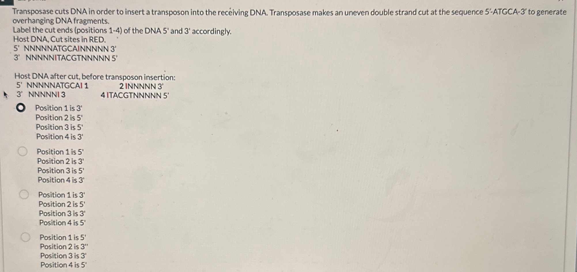 Transposase cuts DNA in order to insert a transposon | Chegg.com