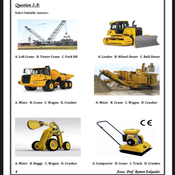 Solved Question 2-A: Select Suitable Answer: A. Left Crane | Chegg.com