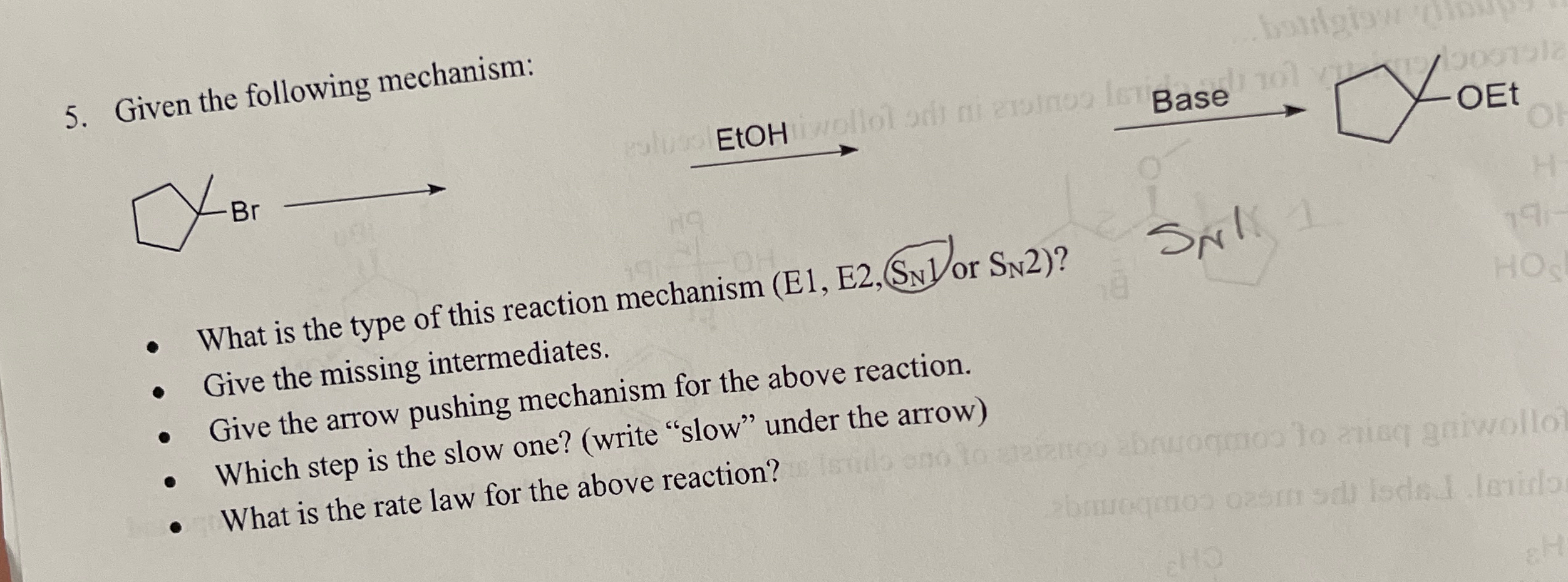 Solved Given the following mechanism:q, ﻿EtOH q, ﻿Base | Chegg.com