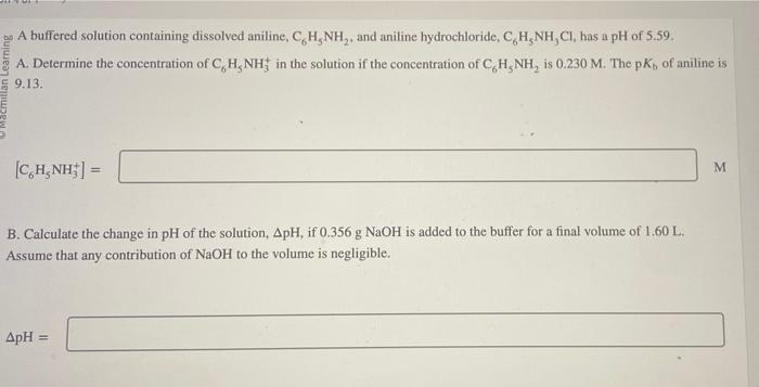 Solved A buffered solution containing dissolved aniline, | Chegg.com