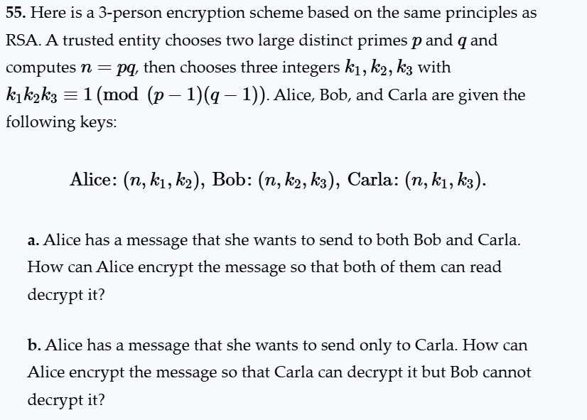 Solved Here is a 3-person encryption scheme based on the | Chegg.com