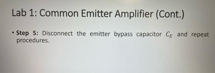 Solved Lab 1: Common Emitter Amplifier • Step 1: Measure | Chegg.com