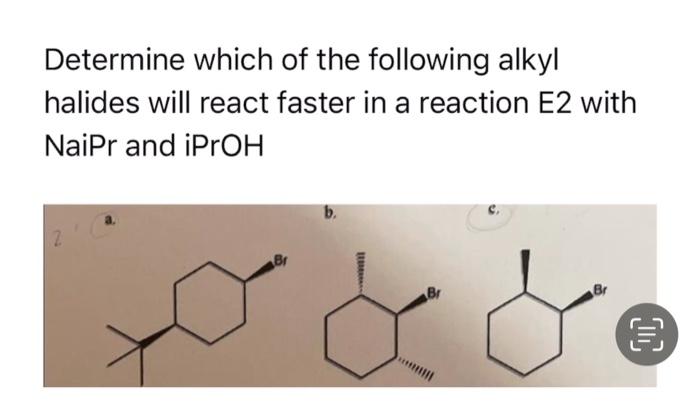 Solved Determine which of the following alkyl halides will | Chegg.com
