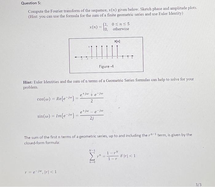 Solved Compute the Fourier transform of the sequence, x(n) | Chegg.com