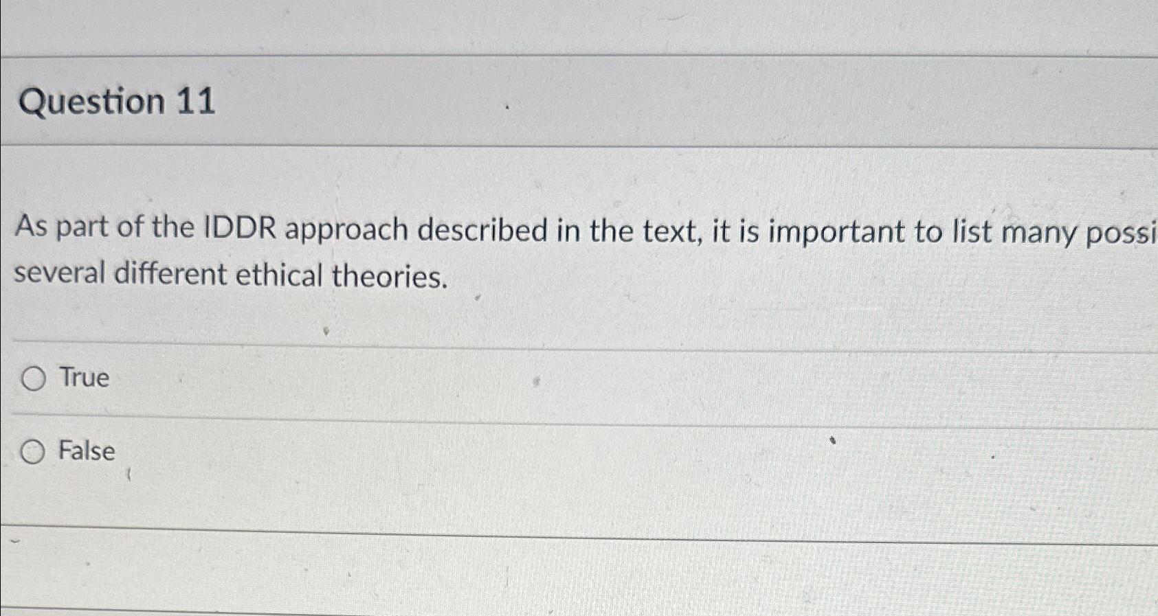 Solved Question 11As part of the IDDR approach described in | Chegg.com