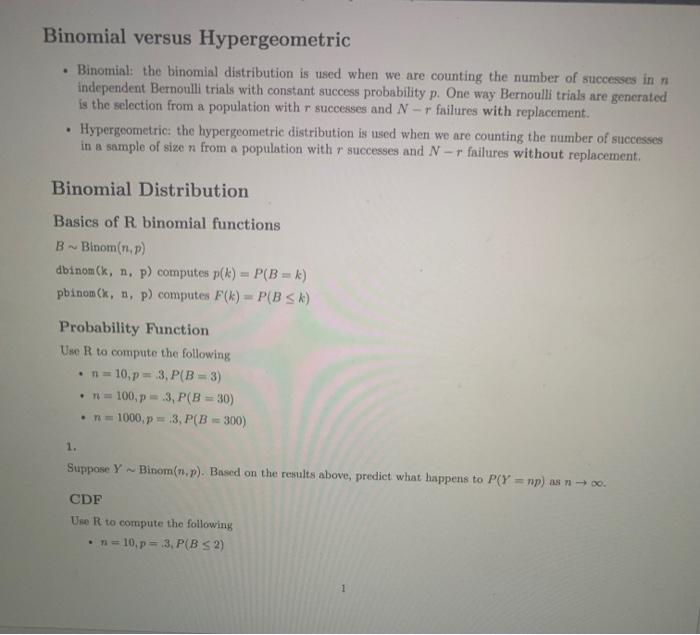 Solved Binomial Versus Hypergeometric Binomial The