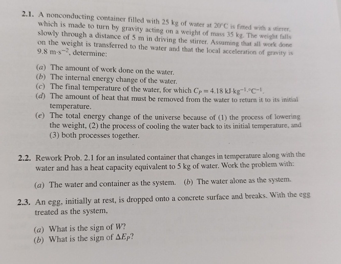 Solved 2.1. ﻿A nonconducting container filled with 25 ﻿kg of | Chegg.com