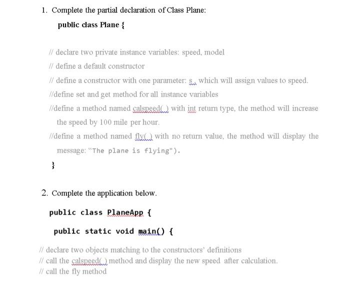 Solved 1. Complete the partial declaration of Class Plane: | Chegg.com