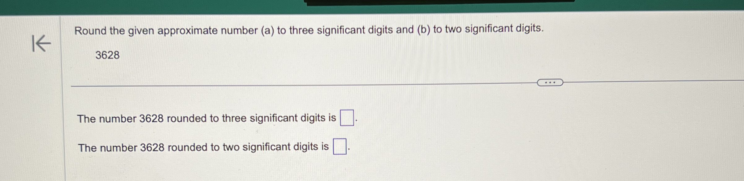 Solved Round the given approximate number (a) ﻿to three | Chegg.com