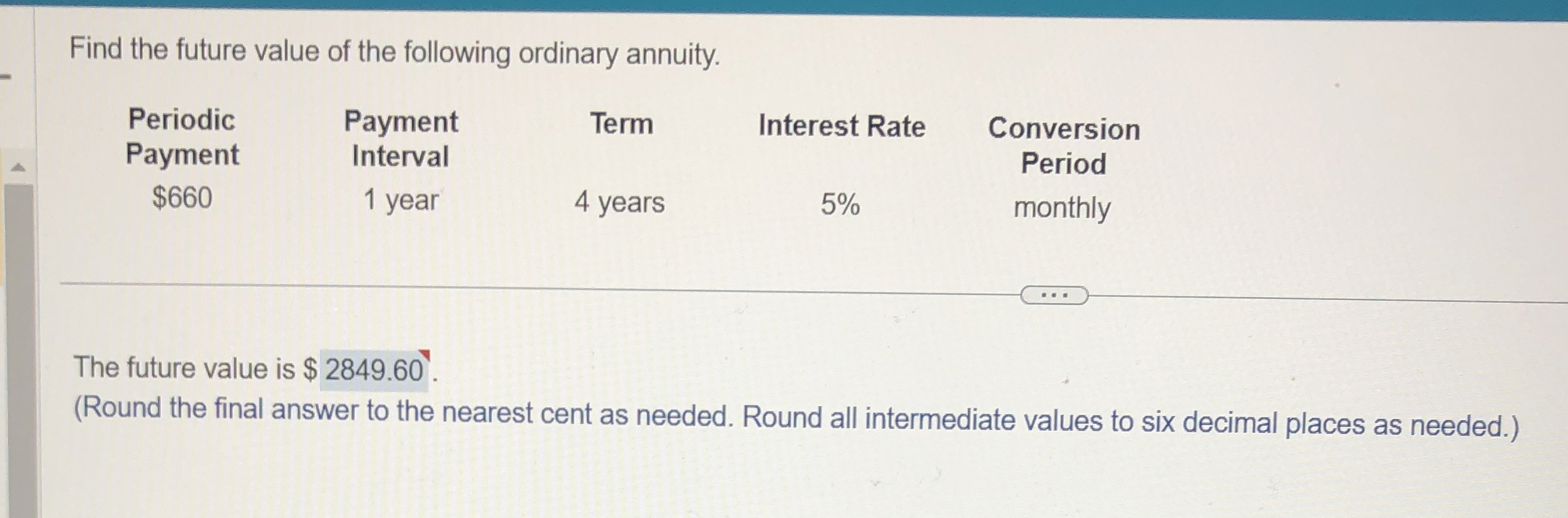 Solved Find the future value of the following ordinary | Chegg.com