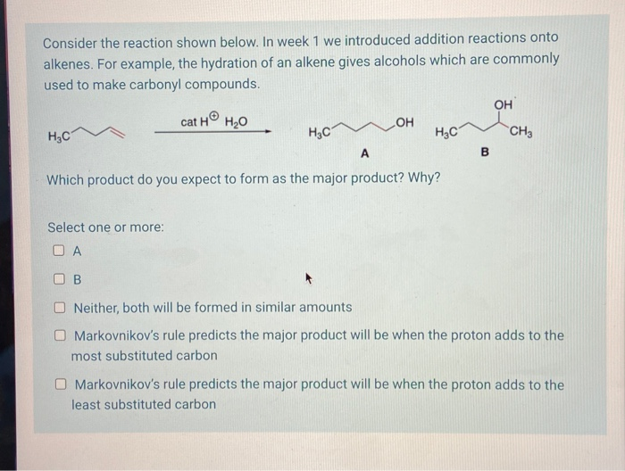 Solved Consider the reaction shown below. In week 1 we | Chegg.com