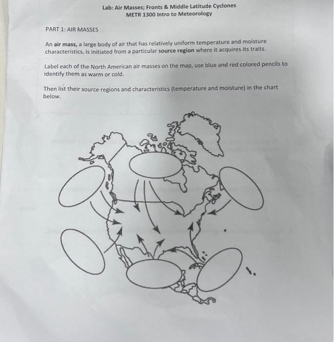 Solved PART 1: AIR MASSES An air mass, a large body of air | Chegg.com