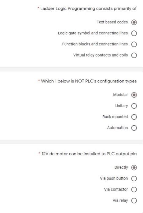 Solved * Ladder Logic Programming consists primarily of Text | Chegg.com