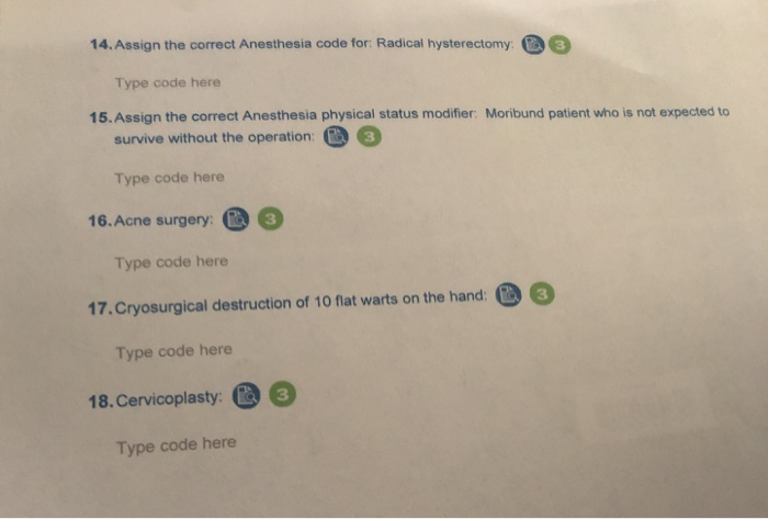 Solved 14.Assign the correct Anesthesia code for: Radical | Chegg.com