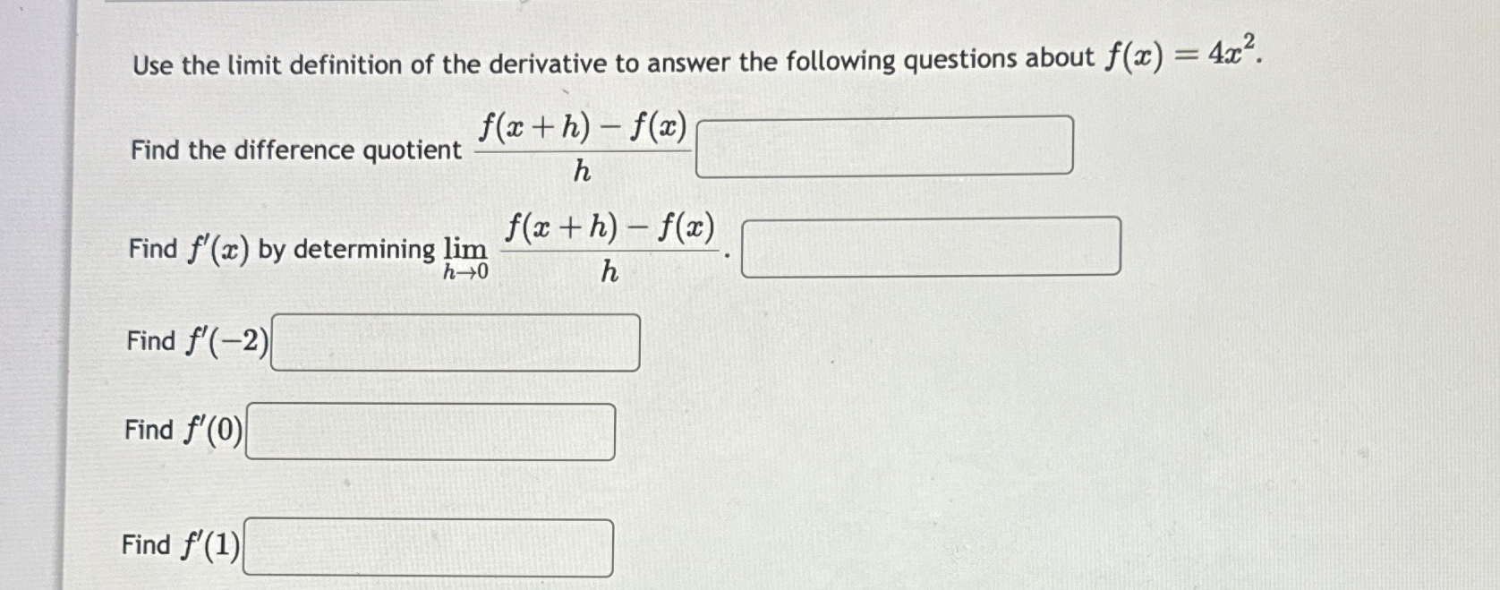 Solved Use the limit definition of the derivative to answer | Chegg.com