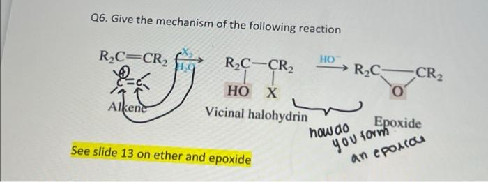 Solved Q6. Give the mechanism of the following reaction | Chegg.com