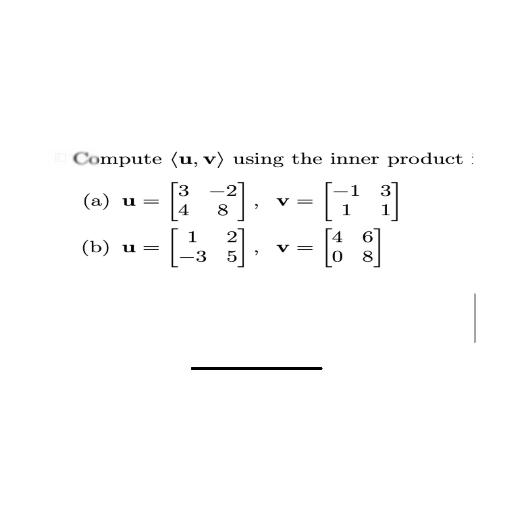 Solved Compute (:u,v:) ﻿using the inner | Chegg.com